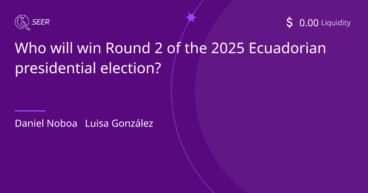 Seer | Who will win Round 2 of the 2025 Ecuadorian presidential election?